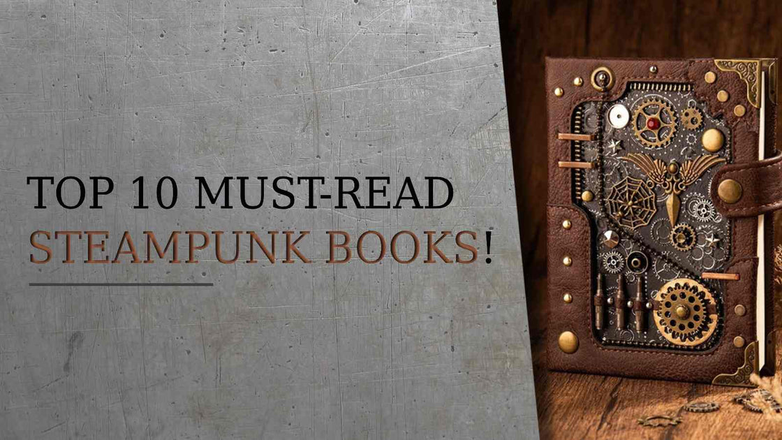 Top 10 must-read Steampunk Books! | My Steampunk Style – my-steampunk-style