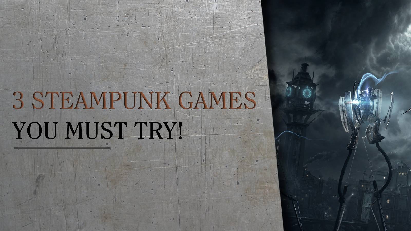 3 Steampunk video games you must try! | My Steampunk Style